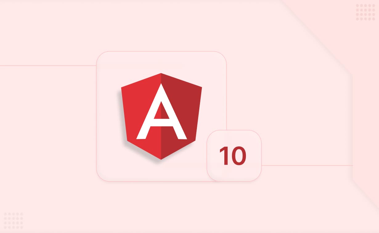 What's New in Angular 10 | Features of Angular 10 - Angular Minds